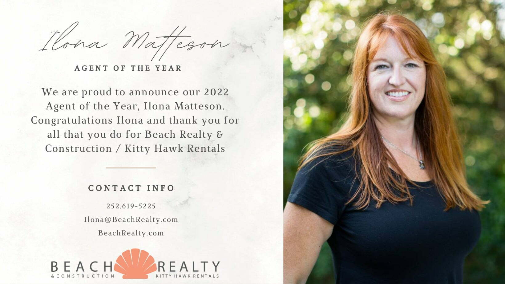 Beach Realty and Construction’s Agent of the Year for 2022 — Ilona Matteson